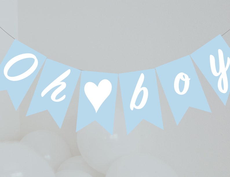 Printable DIY Oh Boy Banner Baby Shower Gender Reveal Baby Blue First ...