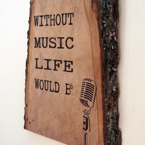 Without Music Life Would Be Flat - Wood Sign With Saying - Rustic Wood ...