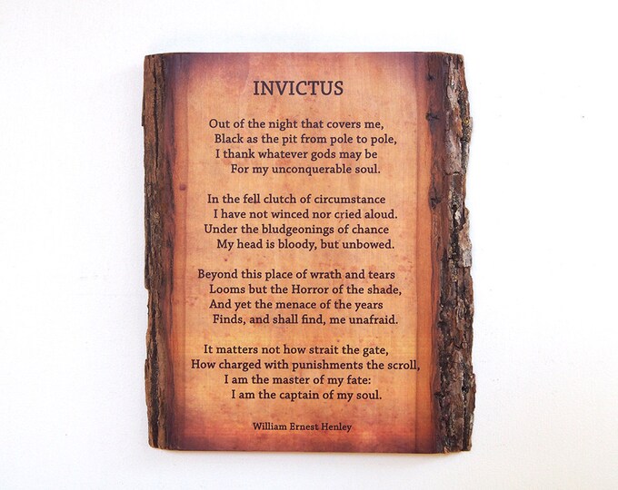 Rustic Wood Plaque With Invictus Poem Invictus Poem by William Ernest ...
