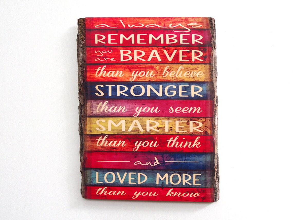 Rustic Wooden Sign With Saying Always Remember You Are - Etsy