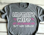 Lineman's Wife Shirt Lineman Power Line Wife Linemen - Etsy