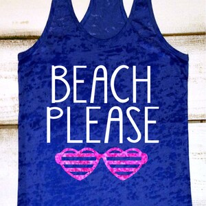 Beach Tank Top. Beach Please Tank. Beach Coverup. Girls Trip Shirt ...