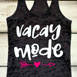 Vacay Mode Tank, Cruise Shirts, Beach Vacation Shirt, Vacation Tshirts ...