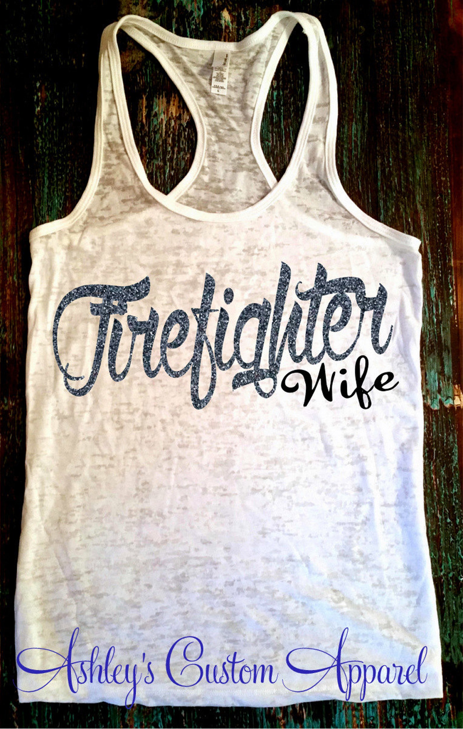 Firefighter Wife - Fire Wife Tank Top - Firefighter Wifey - Fire Wife ...