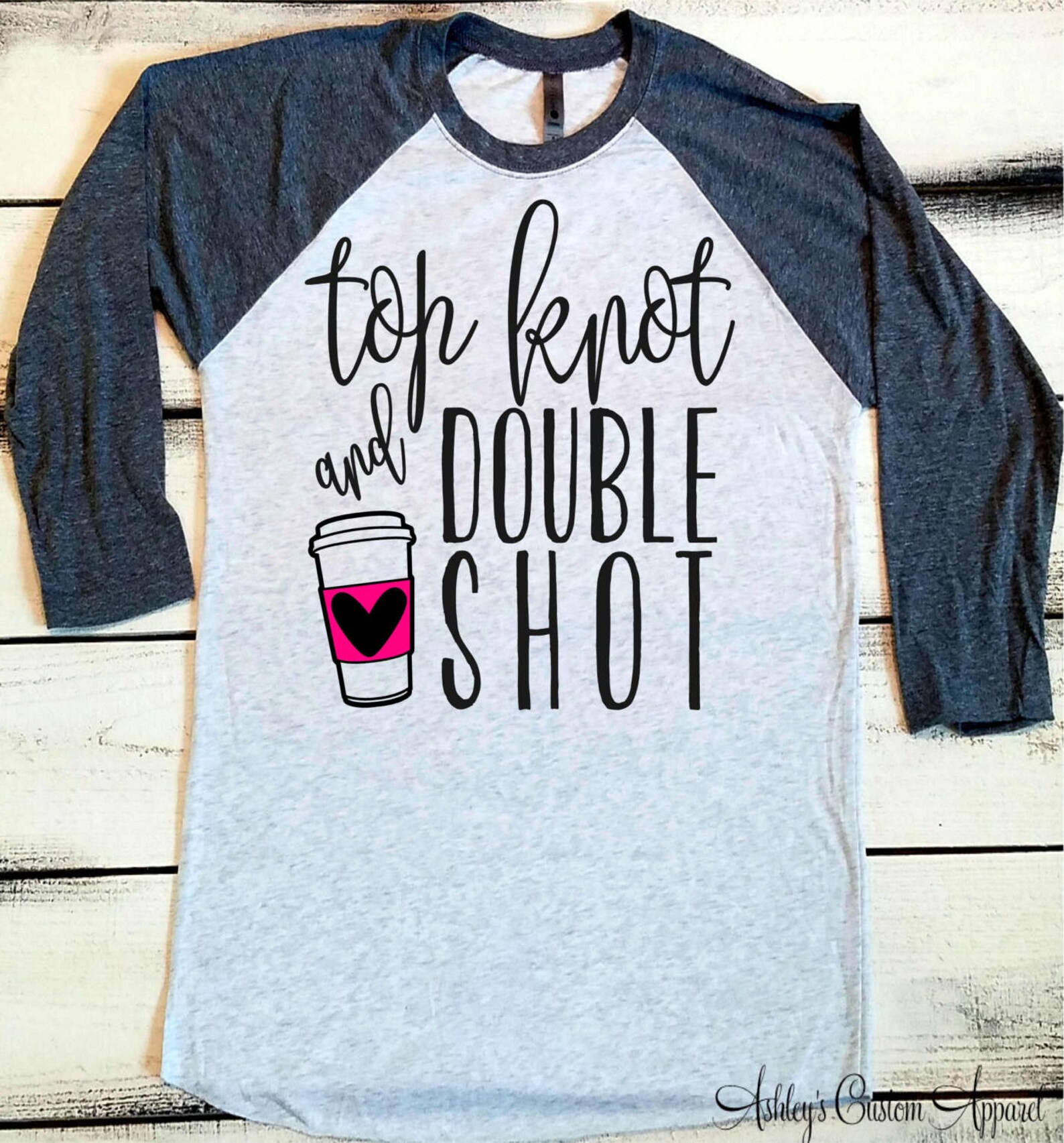 Top Knot Shirt Top Knot and a Double Shot Mama Life Shirt | Etsy
