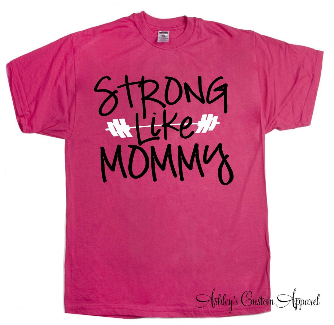 Strong Like Mommy Youth Workout Shirt Strong Like Mom Shirt - Etsy