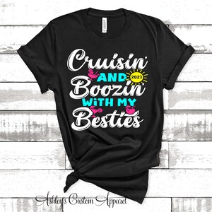 Cruise Shirts With Friends Cruisin and Boozin With My Besties Girls ...