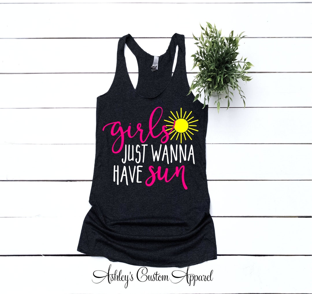 Girls Summer Trip Shirts Beach Vacation Tank Top Girls Just Wanna Have ...