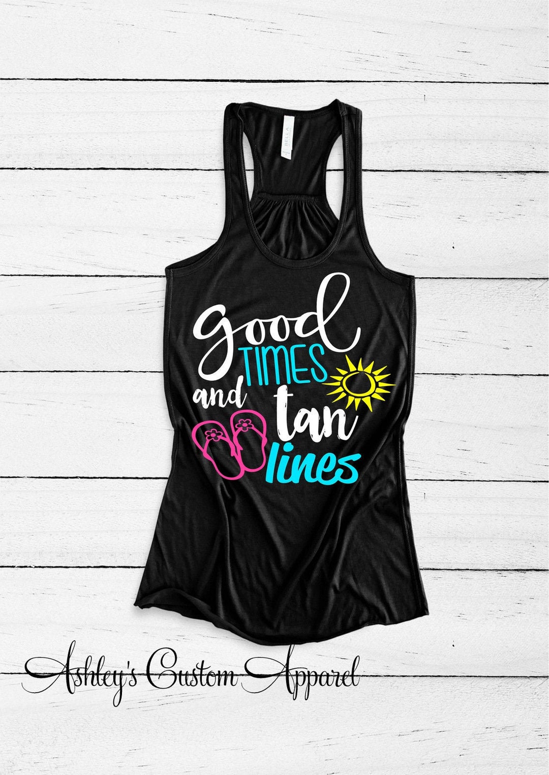 Beach Tank Top Good Times and Tan Lines Tank Summer Tank - Etsy