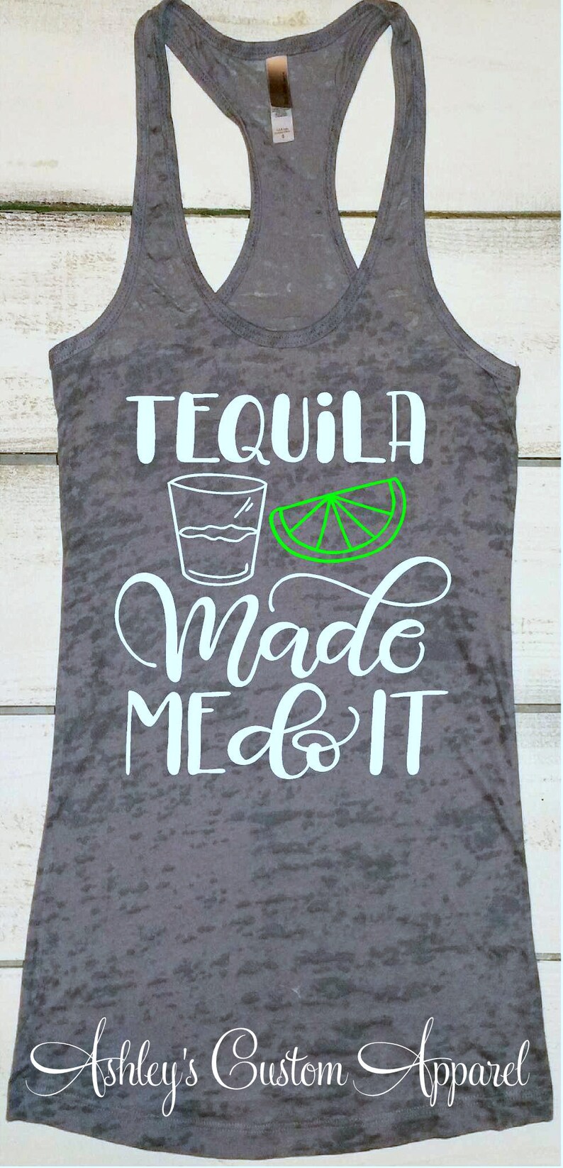 Funny Drinking Shirt Tequila Made Me Do It Girls Weekend Trip | Etsy