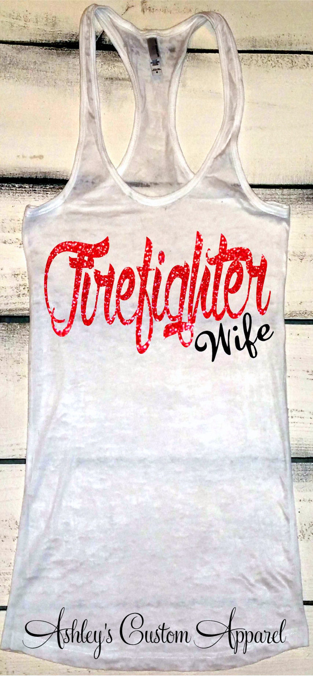 Firefighter Wife - Fire Wife Tank Top - Firefighter Wifey - Fire Wife ...