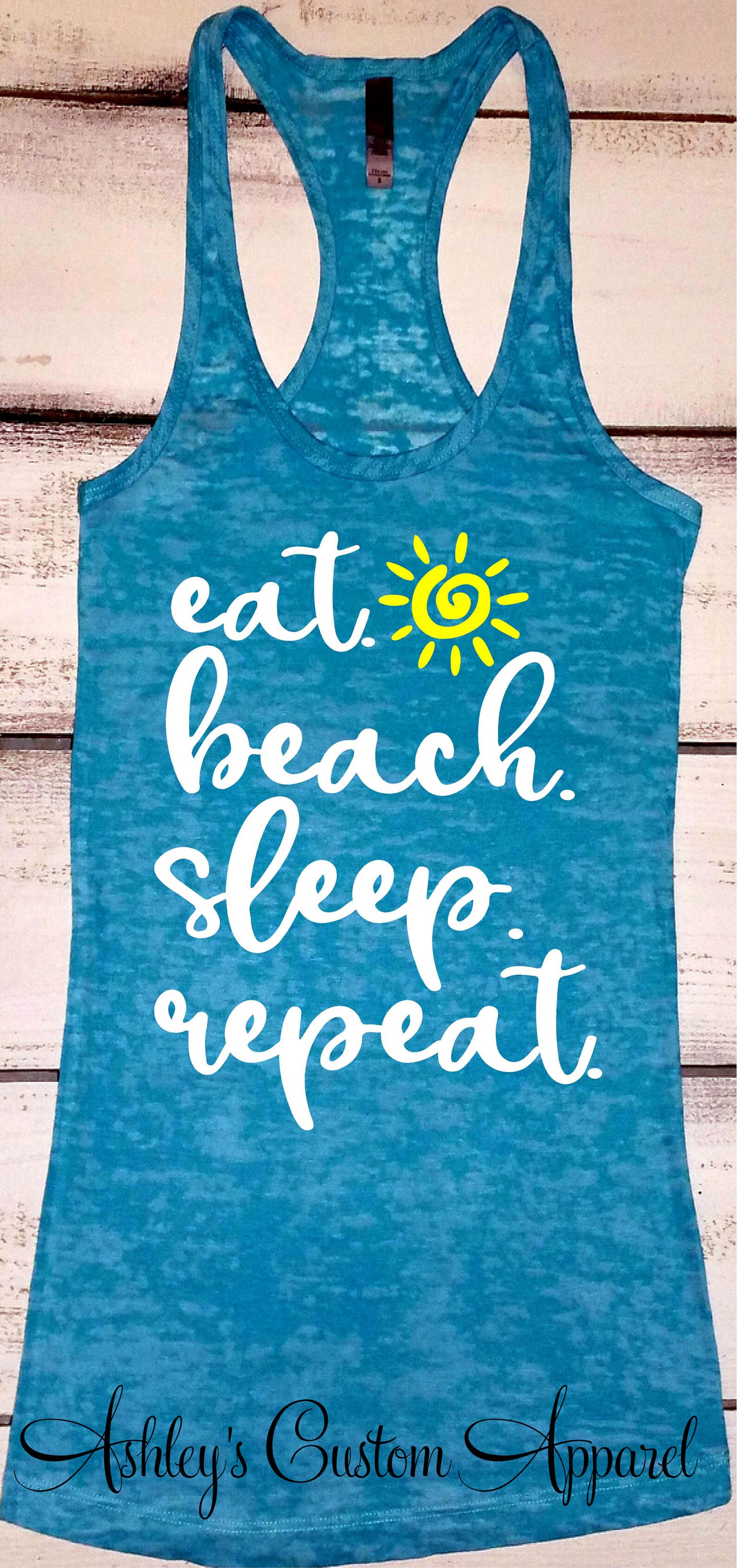 Beach Tank Tops Beach Vacation Shirts Eat Beach Sleep Repeat | Etsy