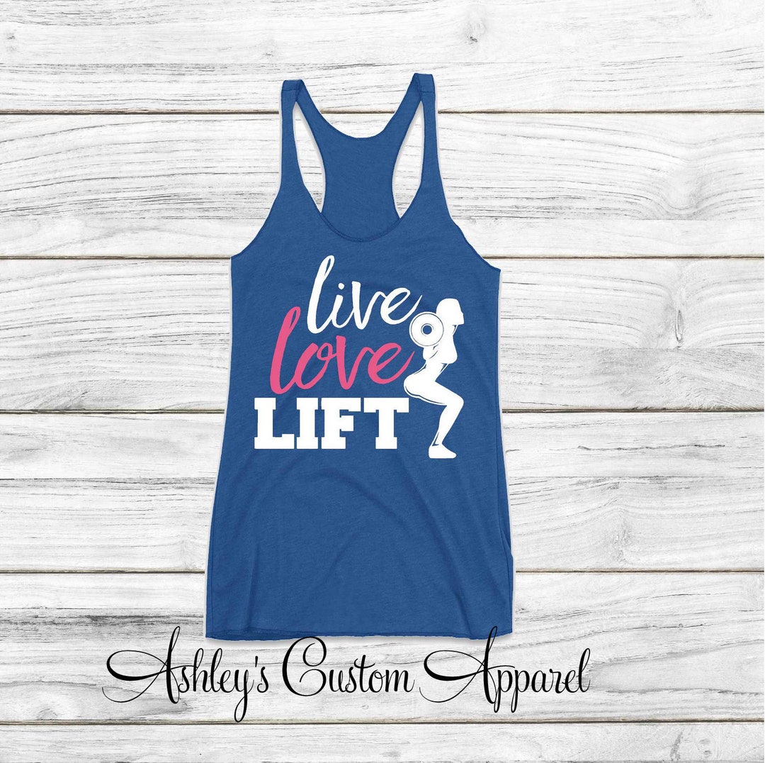Live Love Lift Tank, Womens Fitness, Workout Tank Top, Girls Who Lift ...