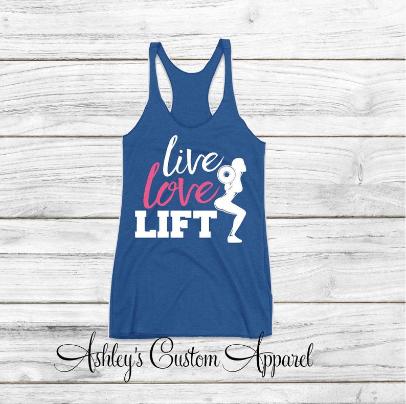 Live Love Lift Tank, Womens Fitness, Workout Tank Top, Girls Who Lift ...