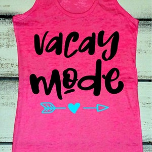 Vacay Mode Tank, Cruise Shirts, Beach Vacation Shirt, Vacation Tshirts ...