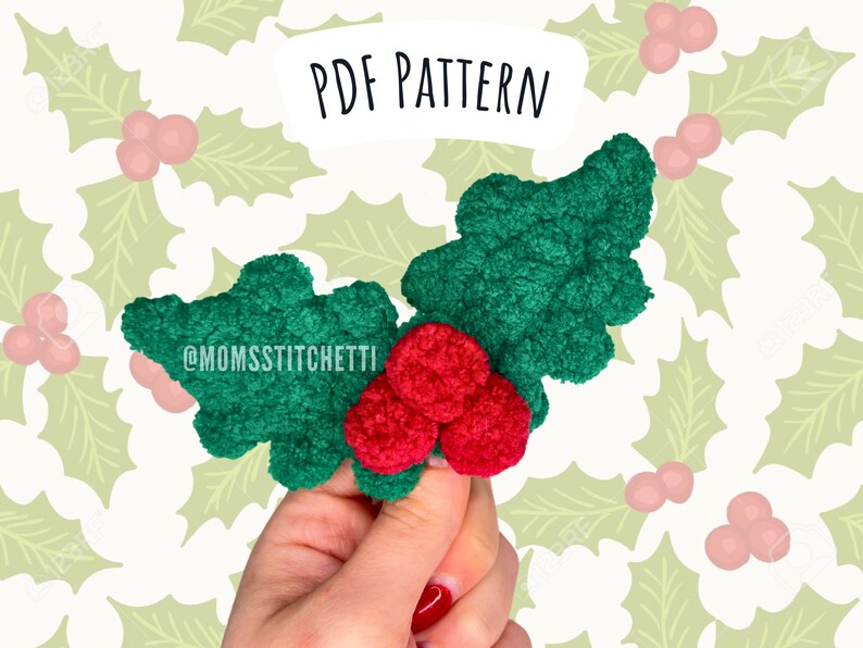 Low Sew Holly Crochet Pattern, Amigurumi Instructions, Christmas ...