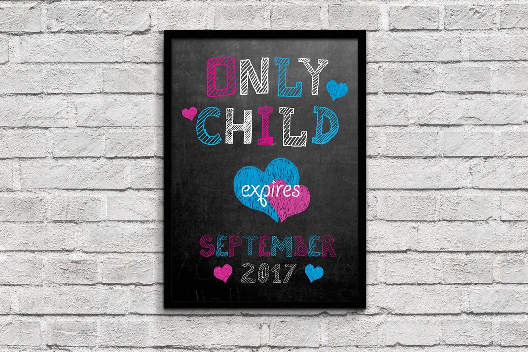 Only Child EXPIRES Chalkboard Sign Pregnancy Baby Announcement Physical ...