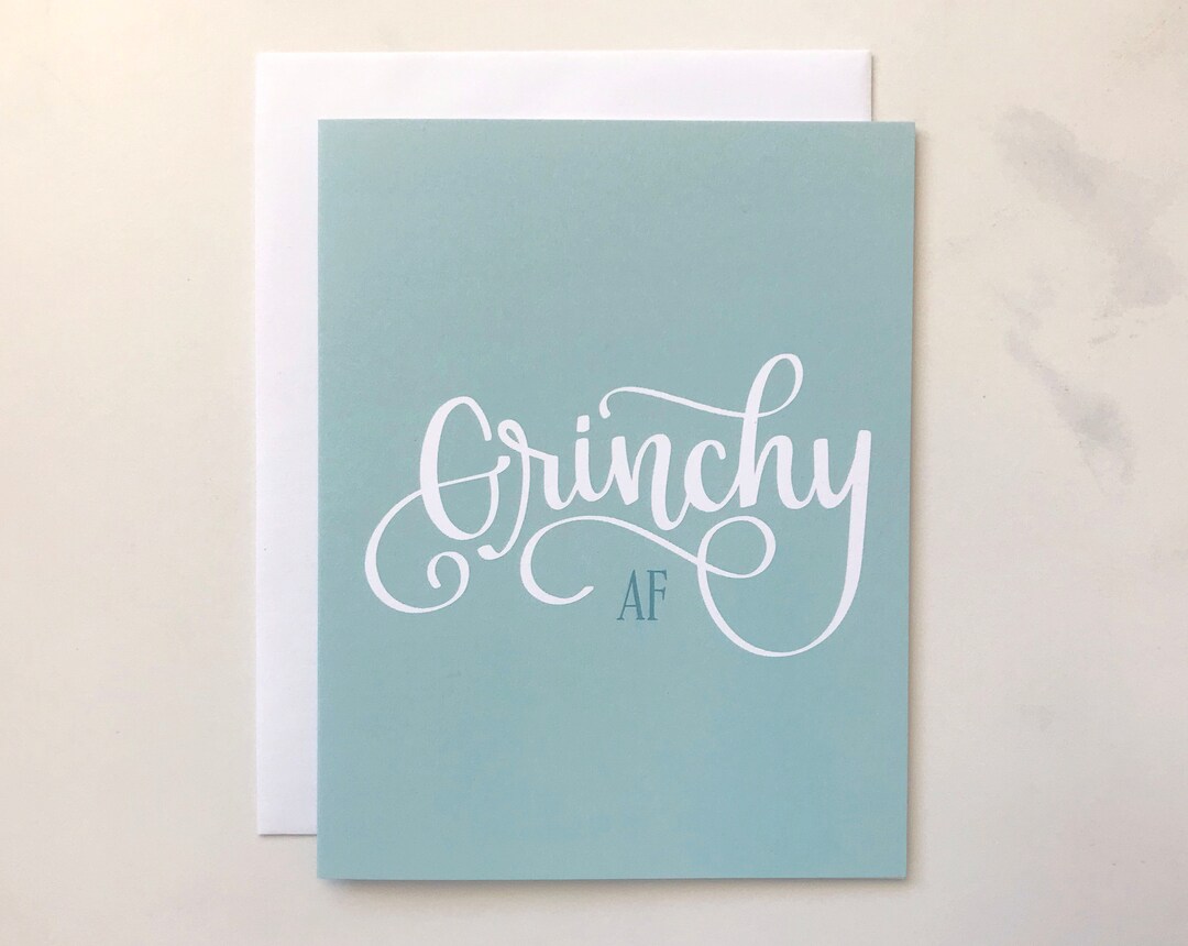 Grinchy AF / Christmas Card / Holiday Card / Funny Holiday Card / Funny ...