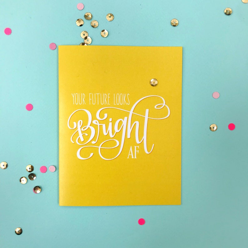 Your Future Looks Bright AF / Graduation Card / - Etsy