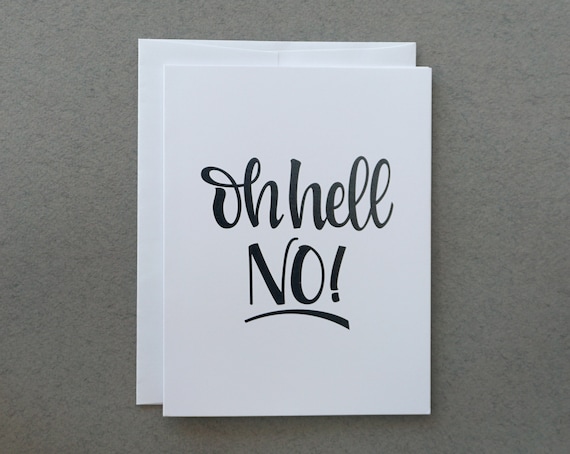 Oh Hell No / Greeting Card / Funny Card / Oh Hell Yeah / | Etsy