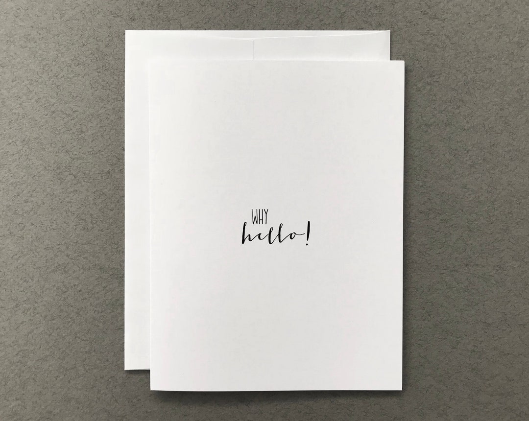 Why Hello! / Greeting Card / Love Note / Sweet Card / Just Because Card ...