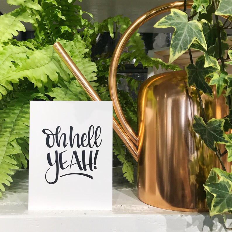 Oh Hell Yeah / Greeting Card / Funny Card / Friend Card / - Etsy