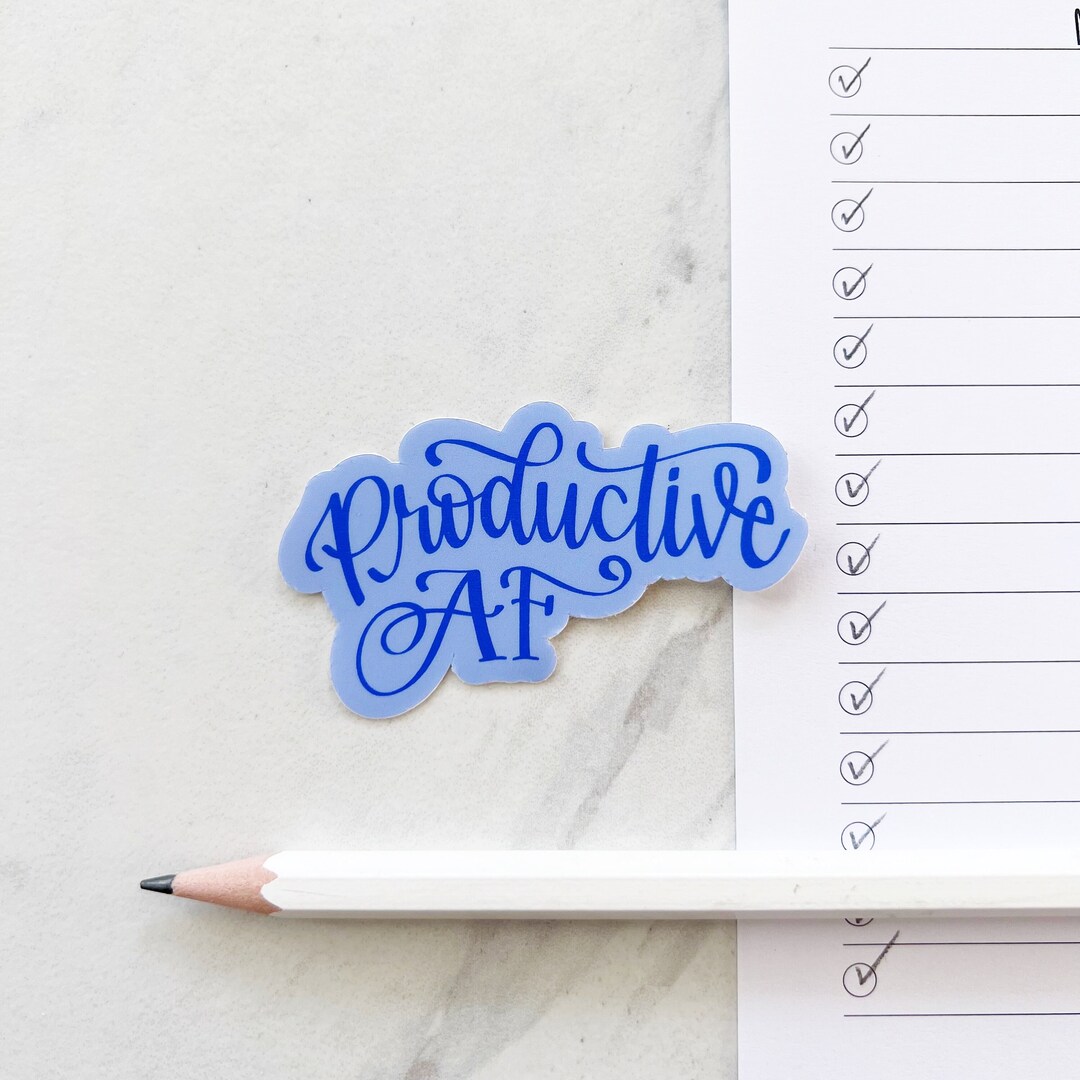 Productive AF / Sticker / Vinyl Sticker / Weather Proof / Water Proof ...