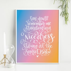 Say You'll Remember Me / Print / Printable / Digital - Etsy