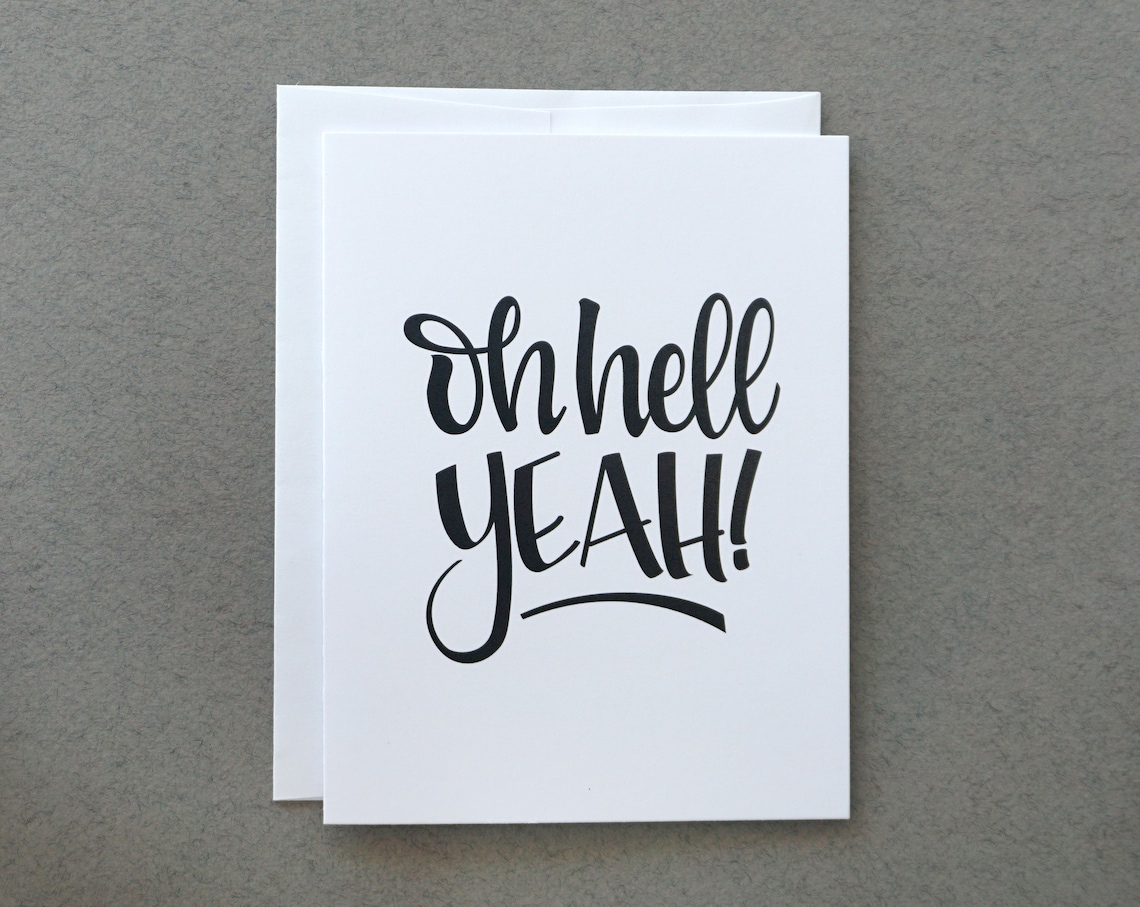 Oh Hell Yeah / Greeting Card / Funny Card / Friend Card / - Etsy