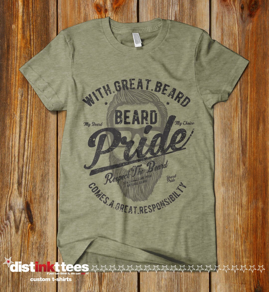 Beard Shirt. With Great Beard Comes Great Responsibility. T-shirt One ...