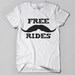FREE MUSTACHE RIDES Shirt From Distinktteeschristmas Gifts - Etsy