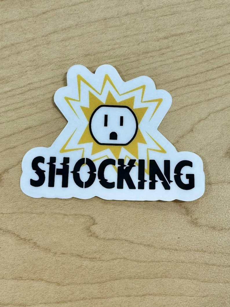 Shocking Vinyl Sticker – Outlet Humor With Electric Personality - Etsy