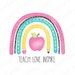 School Rainbow for Teachers & Teacher Appreciation Week Gift Shirt for ...