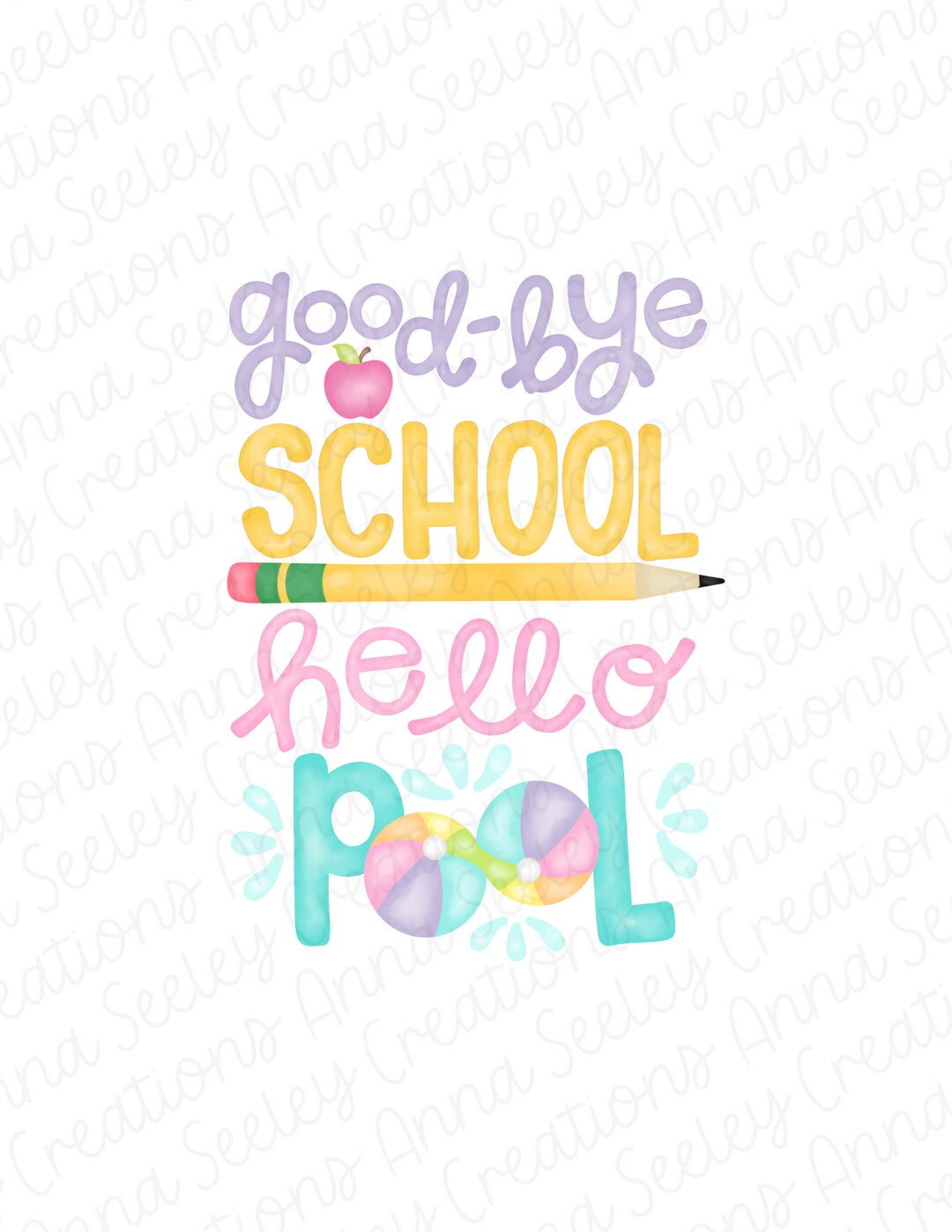 Watercolor Goodbye School Hello Pool Summer Clipart PNG Design for ...