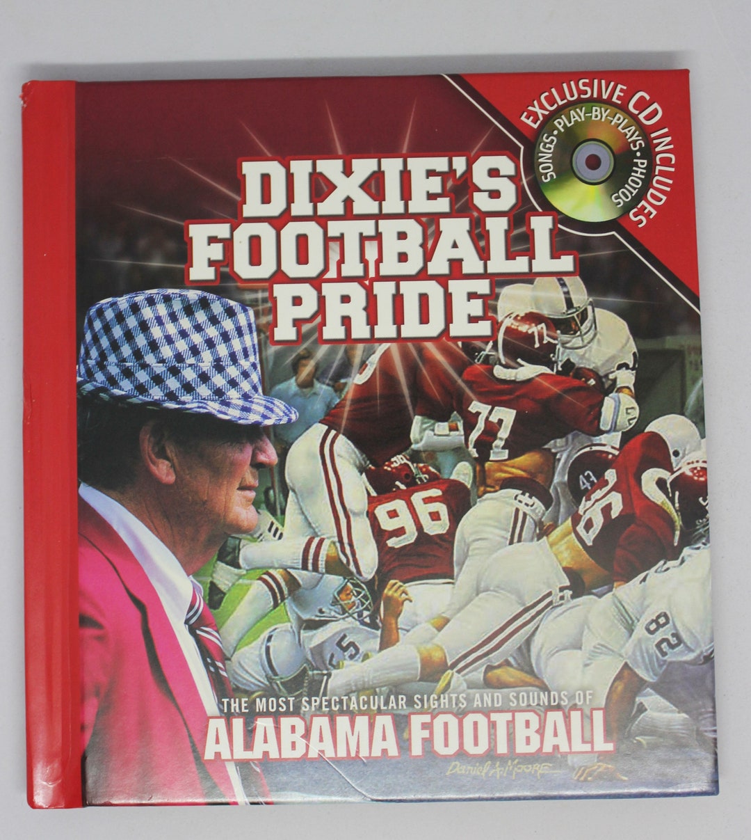 Dixie's Football Pride Book and CD/ the Most Spectacular Sights and ...