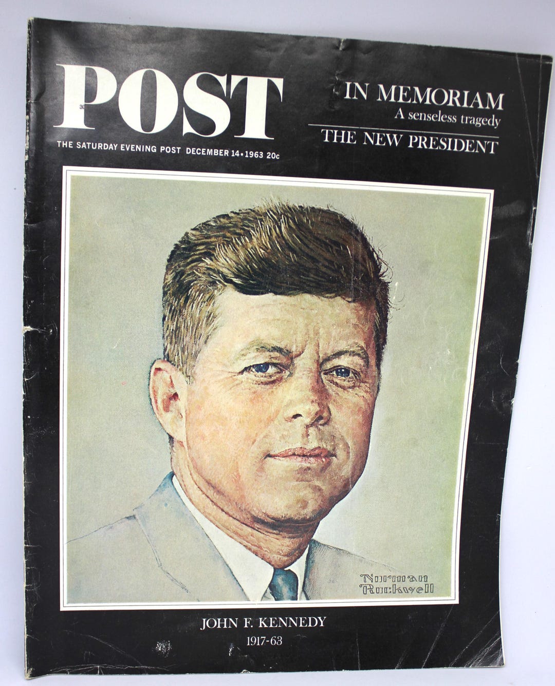 President John F. Kennedy Memorial POST Magazine/ December 14, 1963 ...