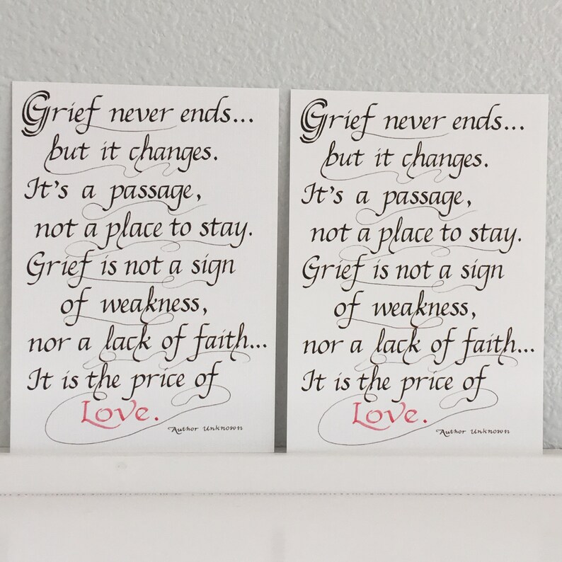 Grief Quote Calligraphy Art Print: Sympathy Gift (5x7) - Etsy