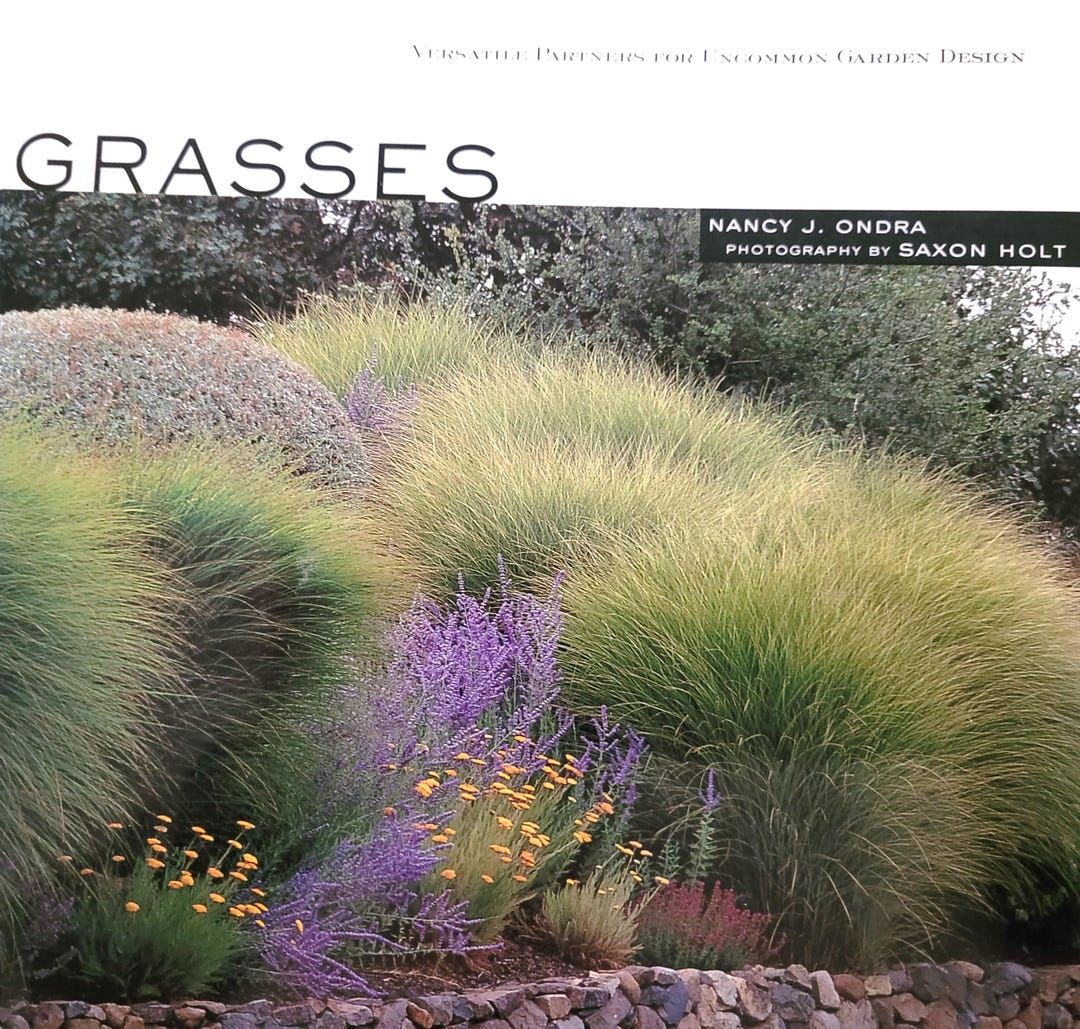 Grasses Versatile Partners for Uncommon Garden Design by Nancy J. Ondra ...