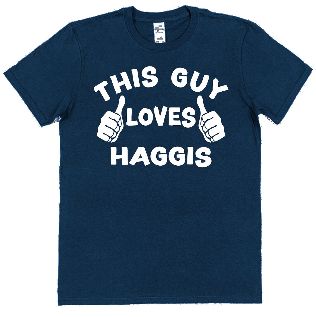 This Guy OR Girl Loves Haggis T-shirt Unisex for Adults & Children ...