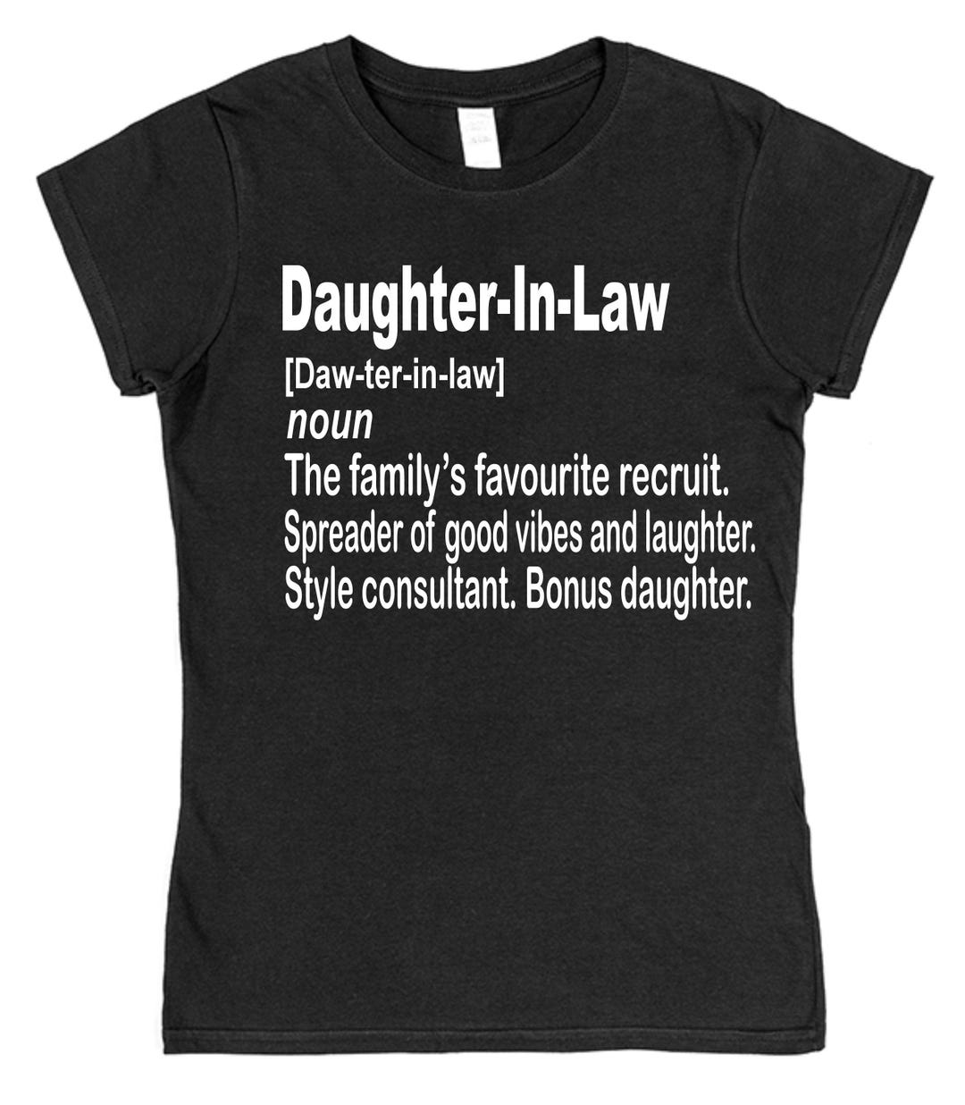Funny Daughter-in-law Definition T-shirt – Thoughtful & Affectionate ...