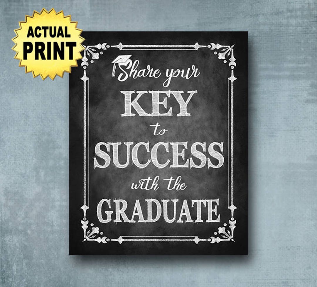 Graduation Advice Sign PRINTED Graduation Key to Success, Class of 2021 ...