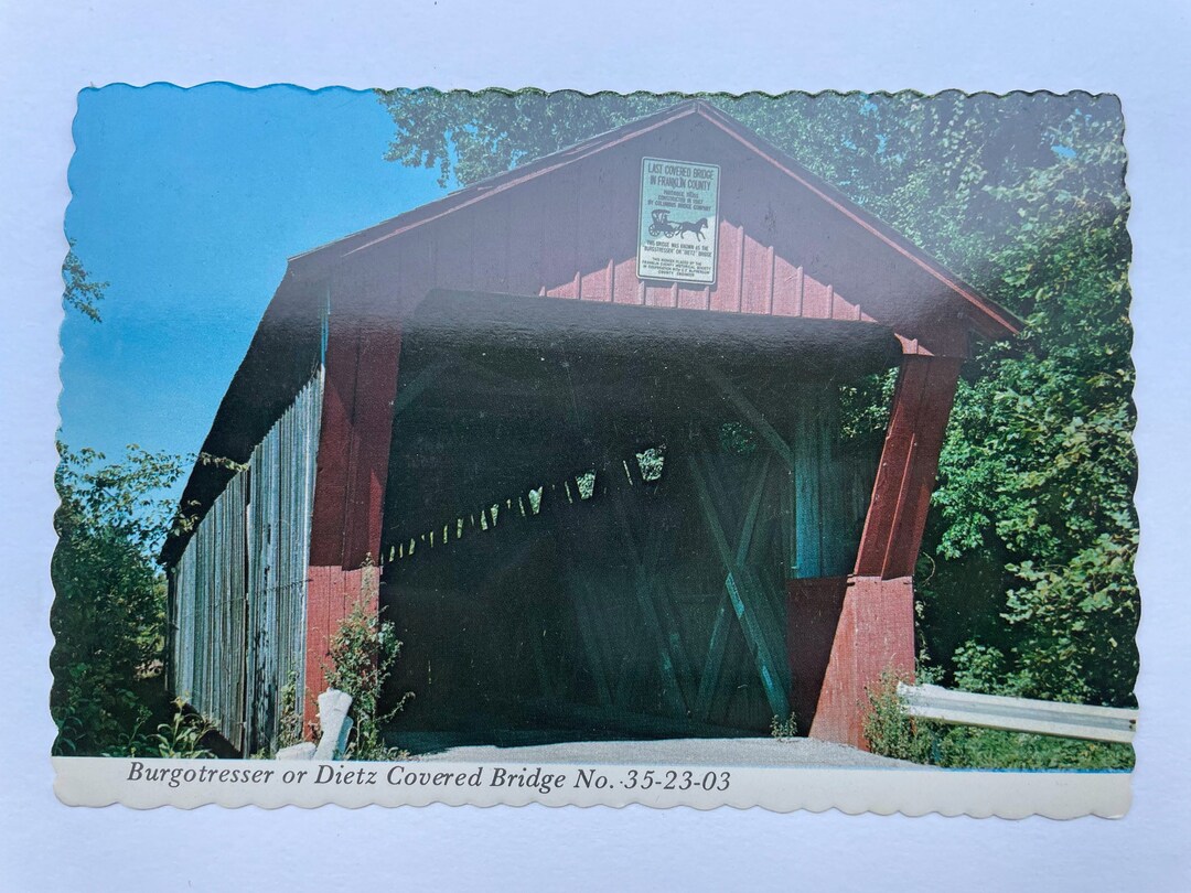 Burgotresser or Dietz Covered Bridge, Franklin County, Madison Township ...