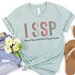 Lssp, Licensed Specialist School Psych Shirt, Lssp Shirt, Shirt for ...