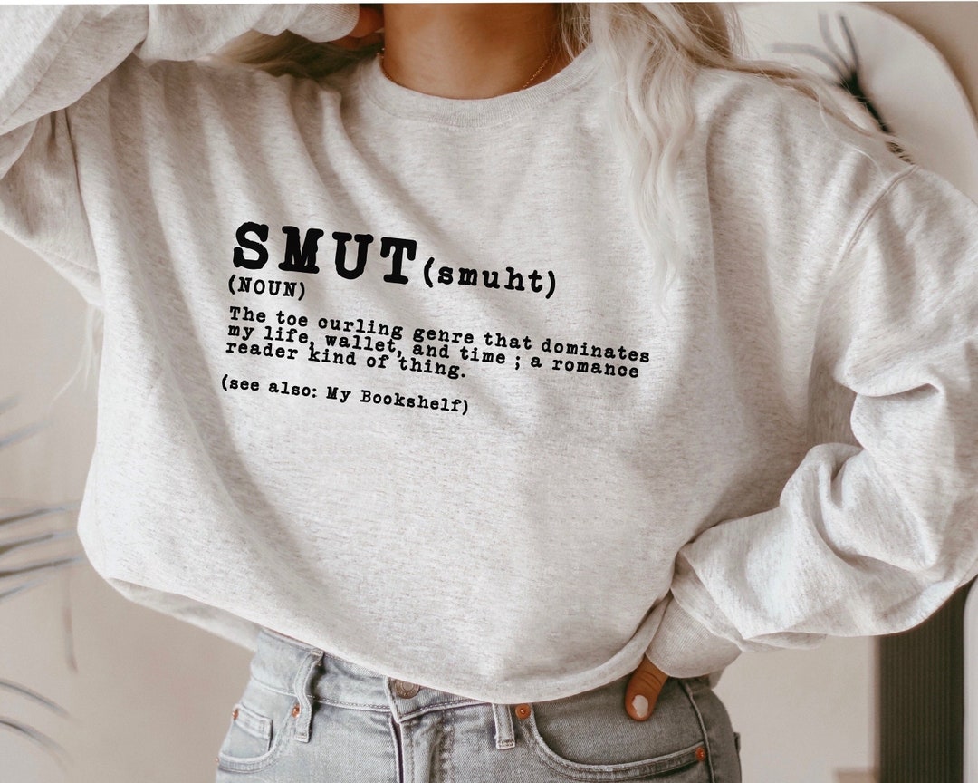 Smut Shirt, Dark Romance Reader Shirt, Smut Books Tshirt, Romance ...