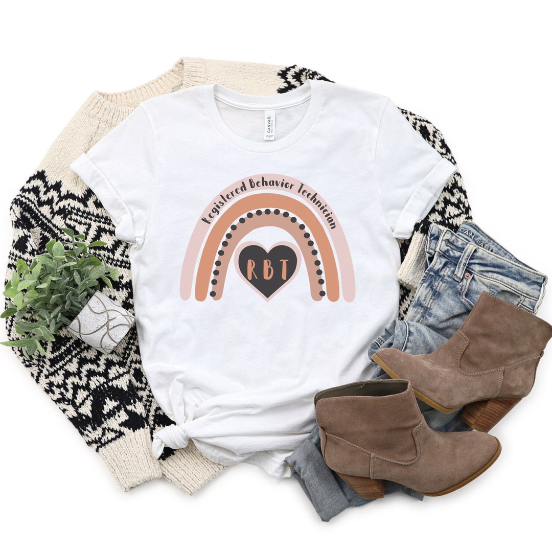Rbt Shirt, Registered Behavior, Behavior Technician, Rbt Gift, Rbt ...