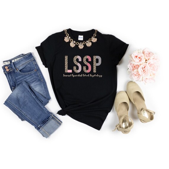 Lssp Licensed Specialist School Psych Shirt Lssp Shirt - Etsy