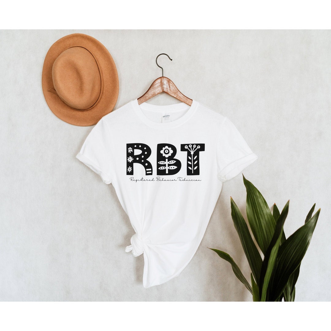 Rbt Shirt Registered Behavior Behavior Technician Rbt Gift - Etsy