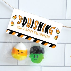 EDITABLE Squishing You Halloween Bag Topper, Squish Toy Halloween ...