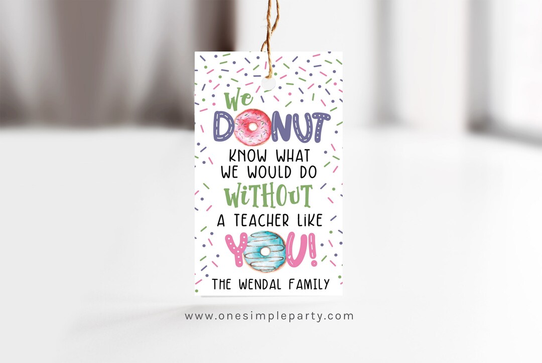 EDITABLE Donut Teacher Valentine Tag - Donut Valentine - Teacher Gift ...