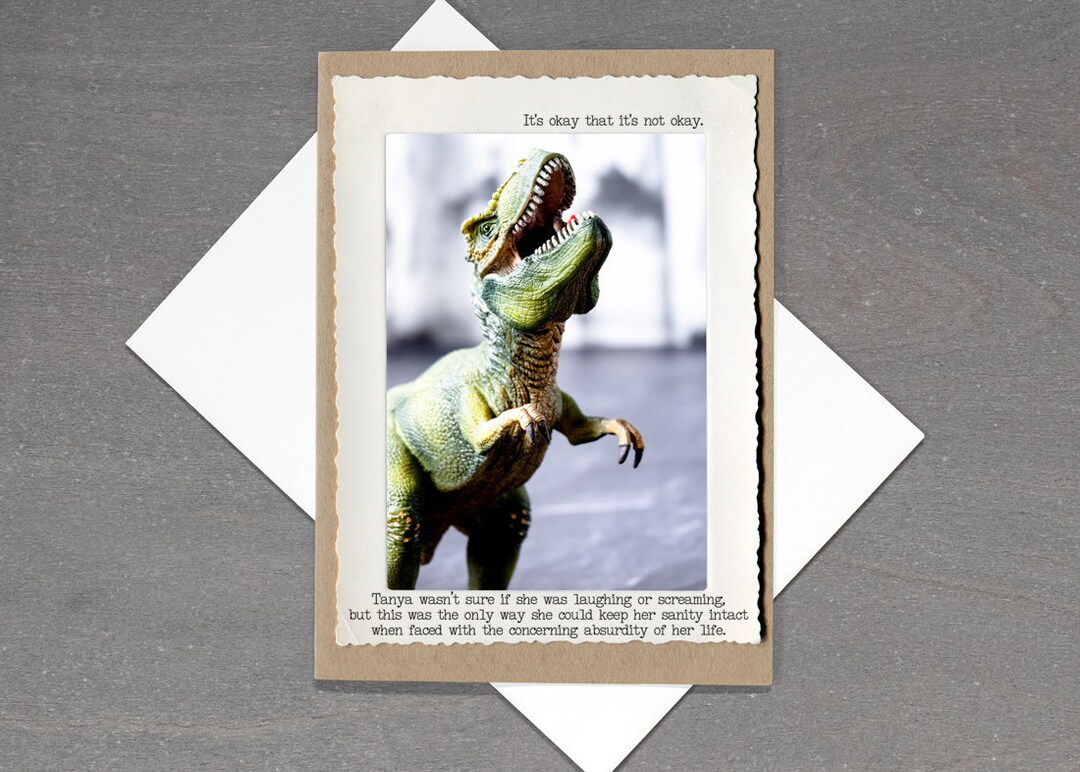T. Rex Okay Greeting Card • Empathy Greeting Card • T. Rex Funny Card ...